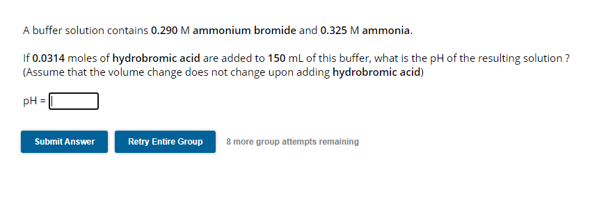 Solved A buffer solution contains 0.290M ammonium bromide | Chegg.com