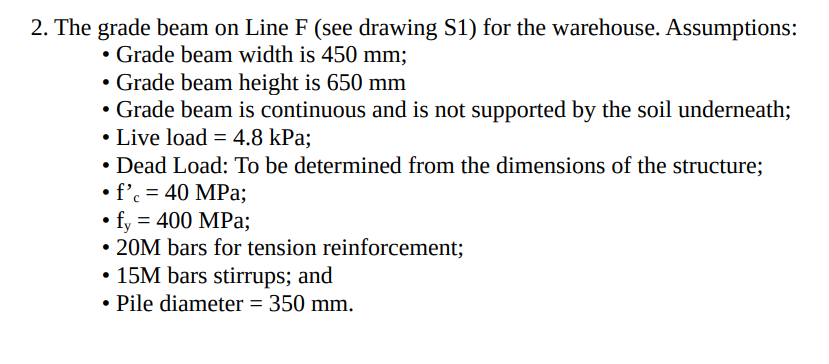 Solved 2. The grade beam on Line F (see drawing S1) for the | Chegg.com
