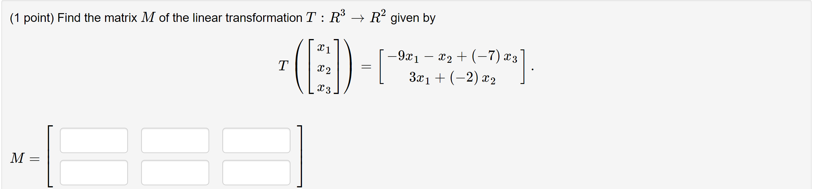 Solved (1 point) Find the matrix M of the linear | Chegg.com