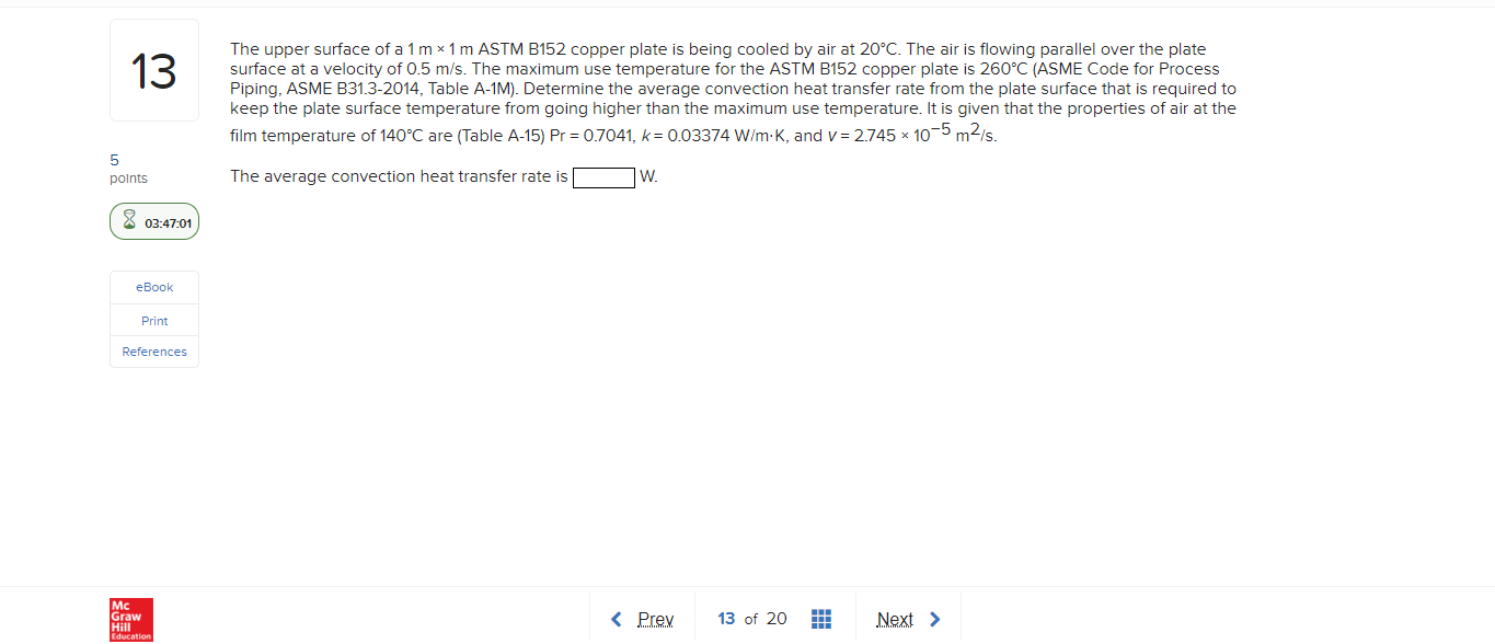 Solved 13 The upper surface of a 1m x 1 m ASTM B152 copper | Chegg.com
