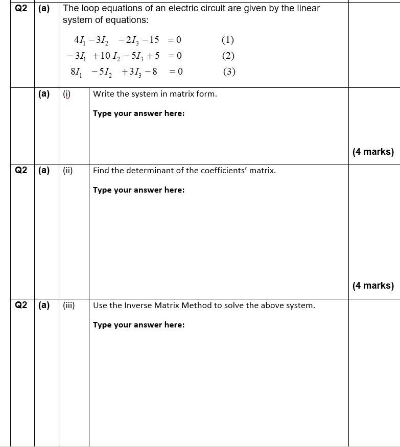 Solved Q2 (a) The loop equations of an electric circuit are | Chegg.com