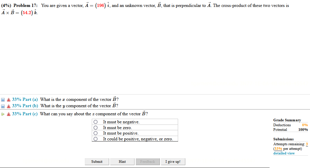 Solved (4\%) Problem 17: You are given a vector, A=(196)i^, | Chegg.com