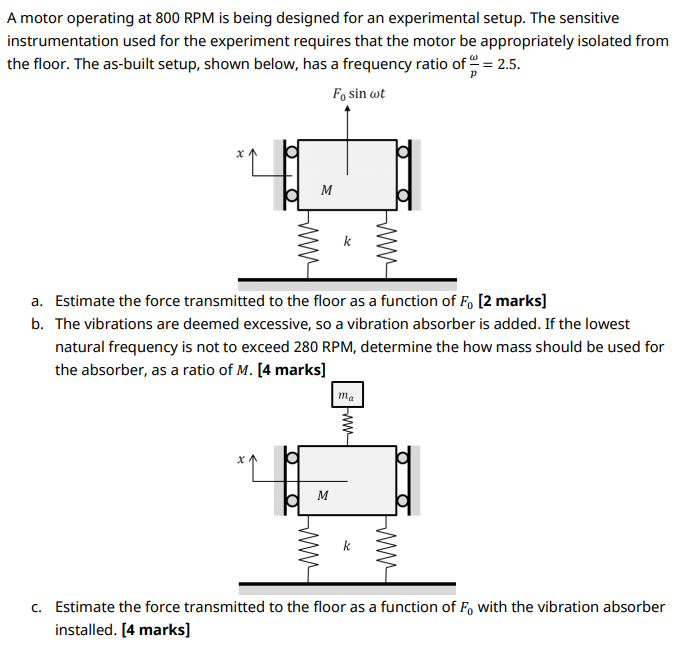 A motor operating at 800 RPM is being designed for an | Chegg.com