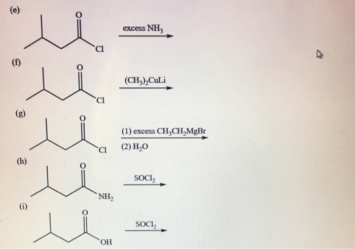 Solved excess NH3 Cl (CH3)2CuLi Cl (1) excess CH3CH2MgBr CI | Chegg.com