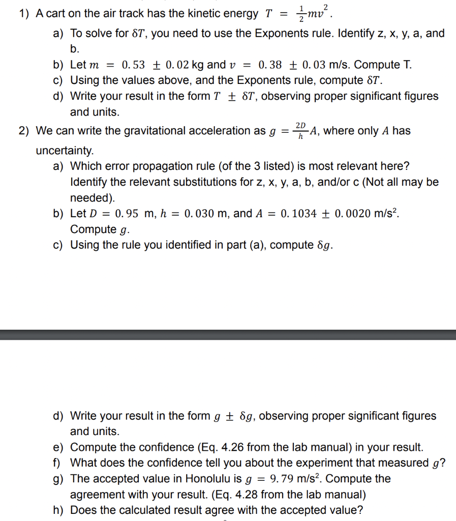 Solved 1) A cart on the air track has the kinetic energy | Chegg.com