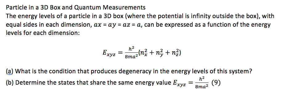 Solved Particle in a 3D Box and Quantum Measurements The | Chegg.com