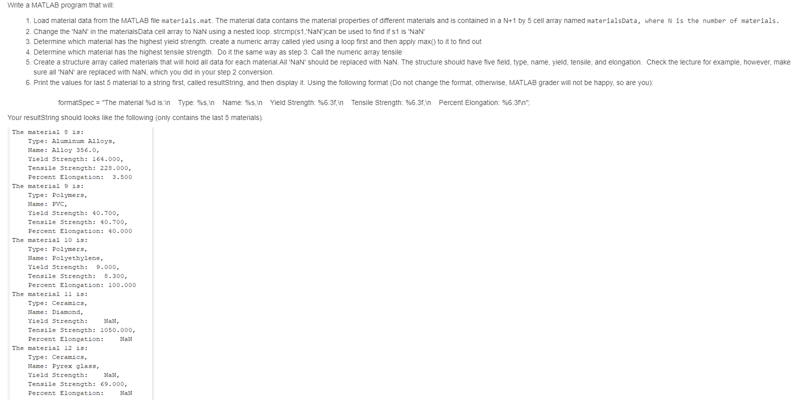 Solved 2. Change the 'NaN' in the materialsData cell array | Chegg.com
