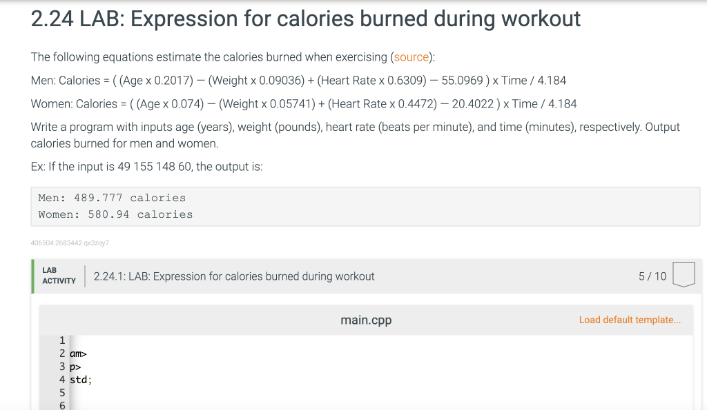 Solved The following equations estimate the calories burned | Chegg.com
