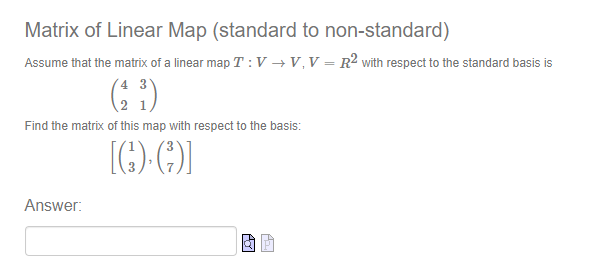 Solved Matrix of Linear Map (standard to non-standard) | Chegg.com