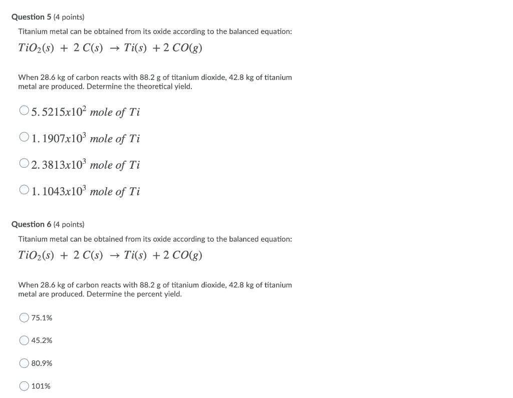 Solved Question 5 (4 points) Titanium metal can be obtained | Chegg.com