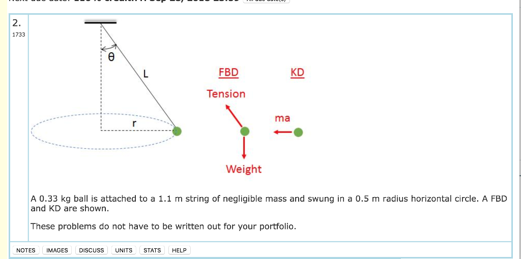 Solved 2. 1733 FBD KD Tension ma Weight A 0.33 kg ball is | Chegg.com