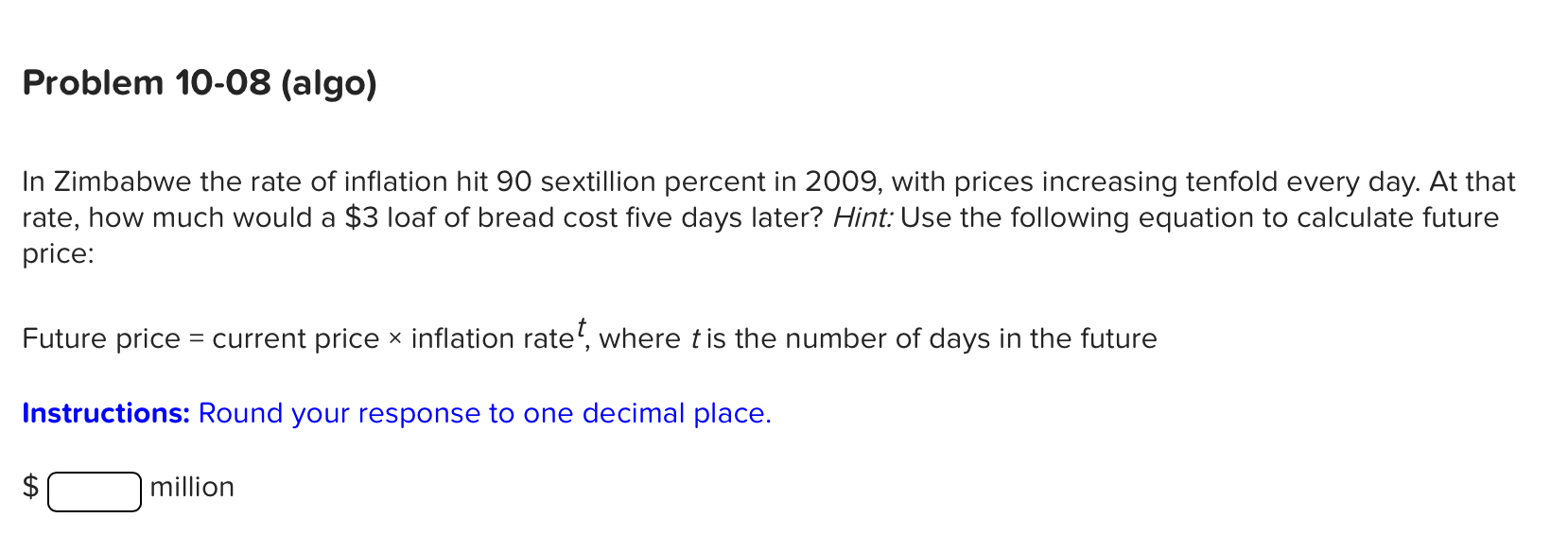 Solved Problem 10-08 (algo)In Zimbabwe the rate of inflation | Chegg.com