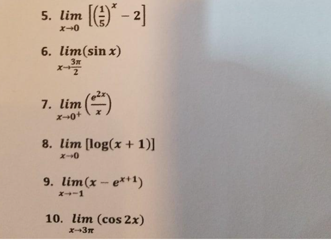Solved 5. lim [(9)* – 2] X-0 6. lim(sin x) Зл x2 7. lim (9 x | Chegg.com