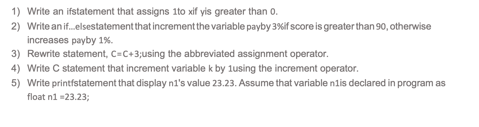 Solved 1) Write an ifstatement that assigns 1to xif yis | Chegg.com