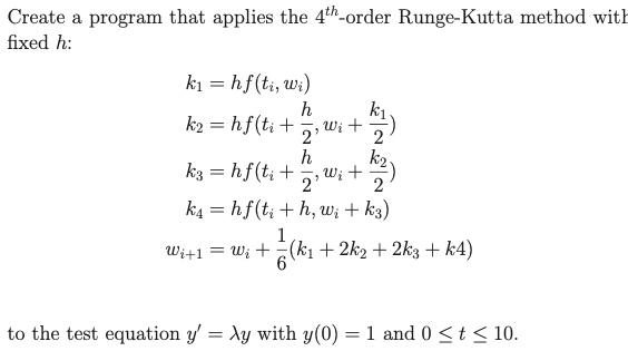 Solved Create a program that applies the 4th-order | Chegg.com