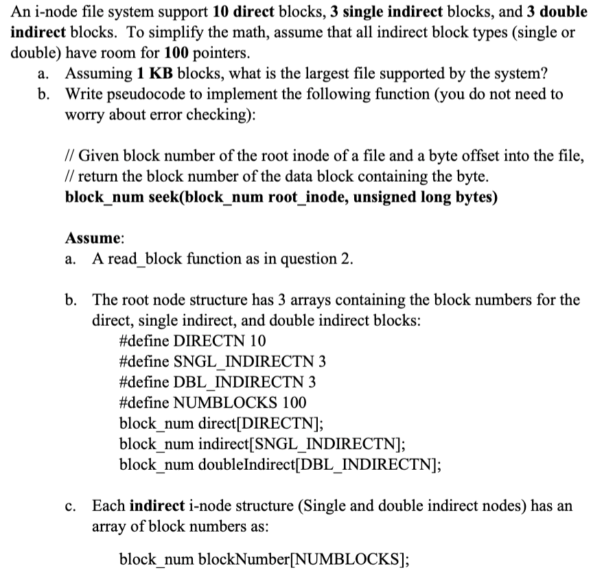 Solved An i-node file system support 10 direct blocks, 3 | Chegg.com