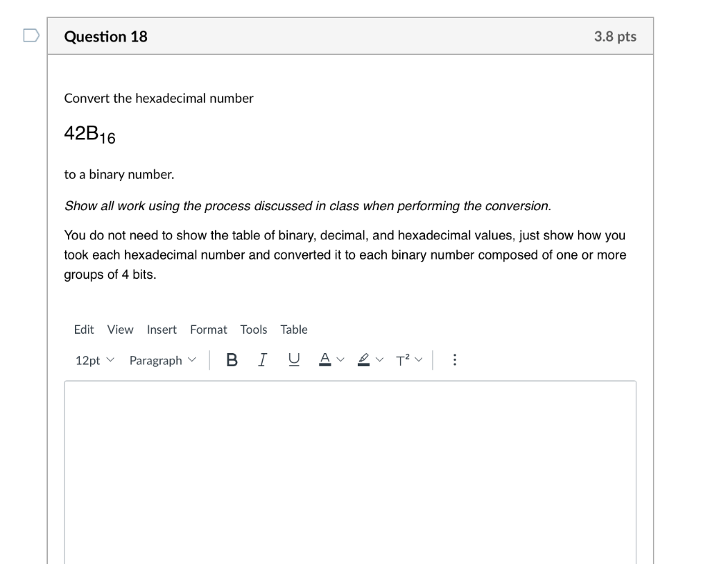 Solved Question 17 3.8 pts Convert the hexadecimal number | Chegg.com