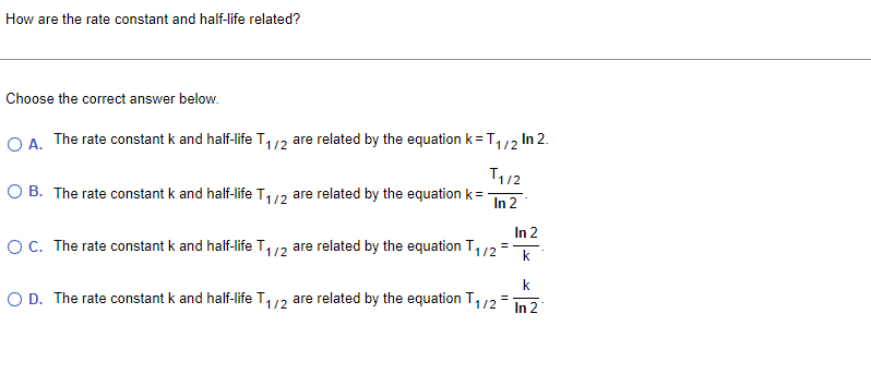 Solved How are the rate constant and half-life related? | Chegg.com