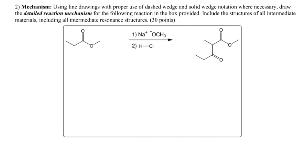 Solved 2) Mechanism: Using line drawings with proper use of | Chegg.com
