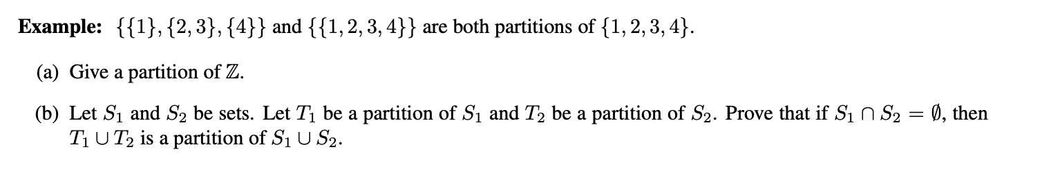 Solved Example: {{1},{2,3},{4}} and {{1,2,3,4}} are both | Chegg.com