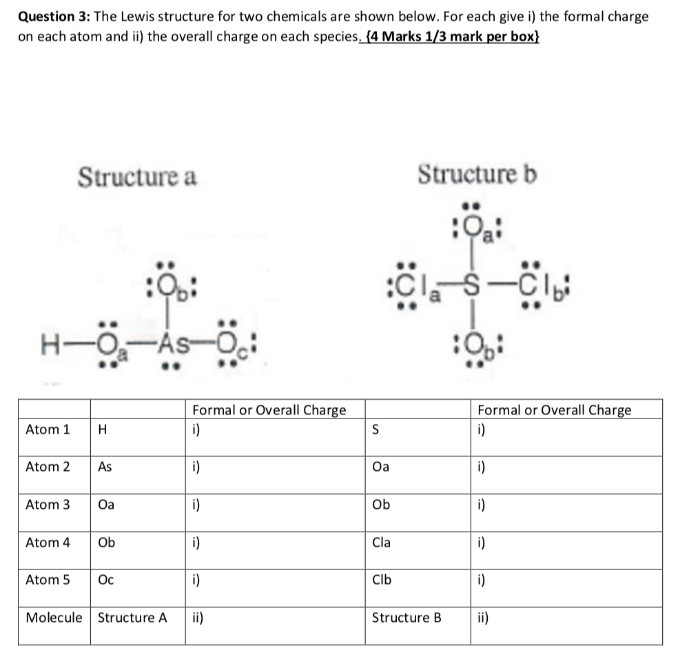Solved Question 3: The Lewis structure for two chemicals are | Chegg.com