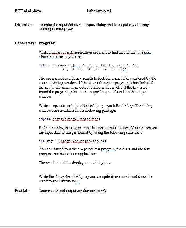 Solved ETE 4141(Java) Laboratory #1 Objective: To enter the | Chegg.com