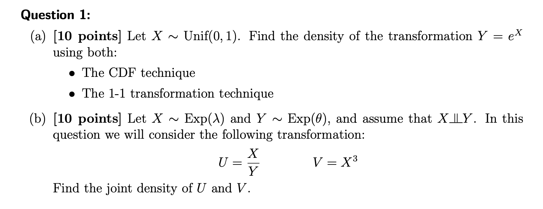 Solved Question 1: (a) [10 points ] Let X∼Unif(0,1). Find | Chegg.com