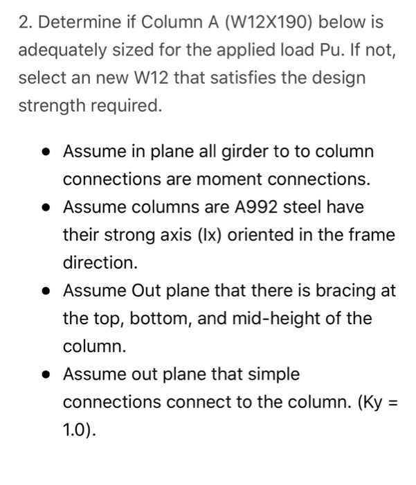 Solved 2. Determine if Column A (W12X190) below is | Chegg.com