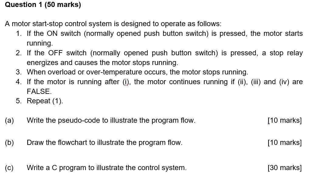 Solved Question 1 (50 ﻿marks)A motor start-stop control | Chegg.com