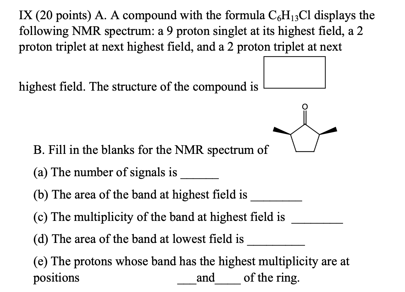 Solved X (20 points) A. A compound with the formula C6H13Cl | Chegg.com
