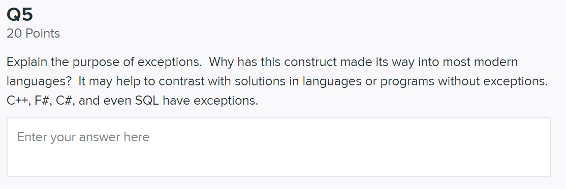 Solved Q5 20 Points Explain the purpose of exceptions. Why | Chegg.com