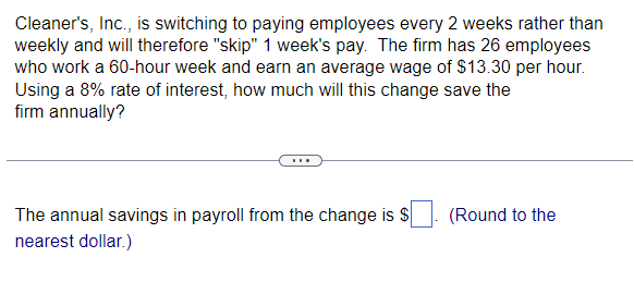 Cleaner's, Inc., is switching to paying employees | Chegg.com