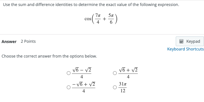 Solved Use the sum and difference identities to determine | Chegg.com