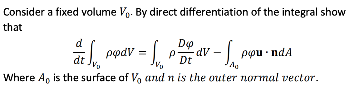 Solved Consider a fixed volume V.. By direct differentiation | Chegg.com