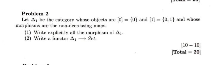 Solved Problem 2 Let Δ1 be the category whose objects are | Chegg.com