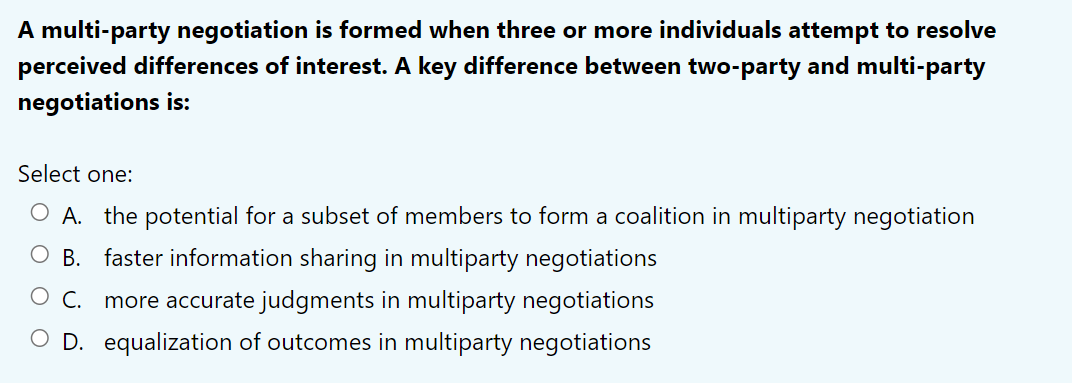 Solved A multi-party negotiation is formed when three or | Chegg.com