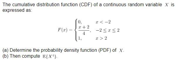 Solved The cumulative distribution function (CDF) of a | Chegg.com