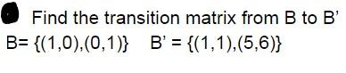 Solved Find the transition matrix from B to B′ | Chegg.com