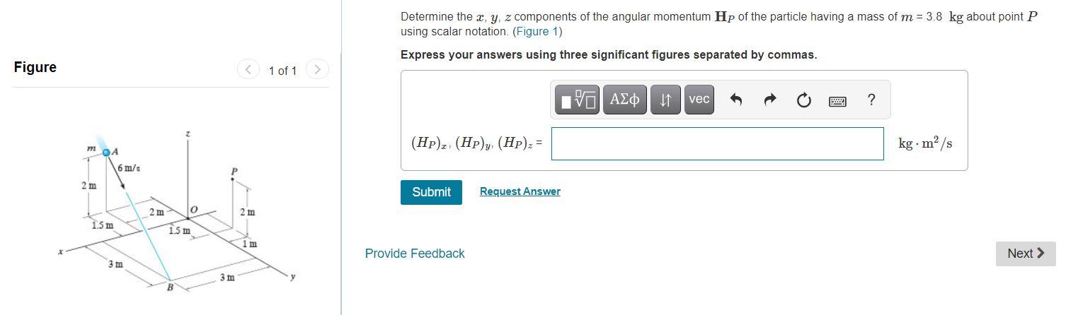 Solved Determine the x, y, z components of the angular | Chegg.com