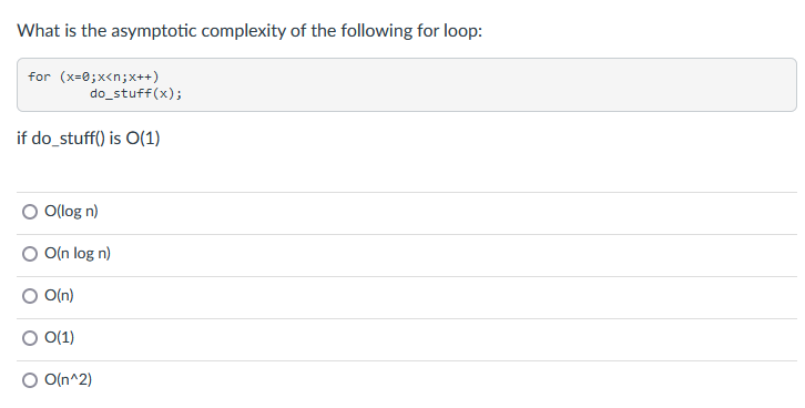 Solved What is the asymptotic complexity of the following | Chegg.com