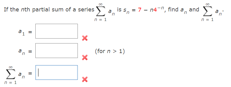 Solved If the nth partial sum of a series n = 1 is sn = 7 | Chegg.com