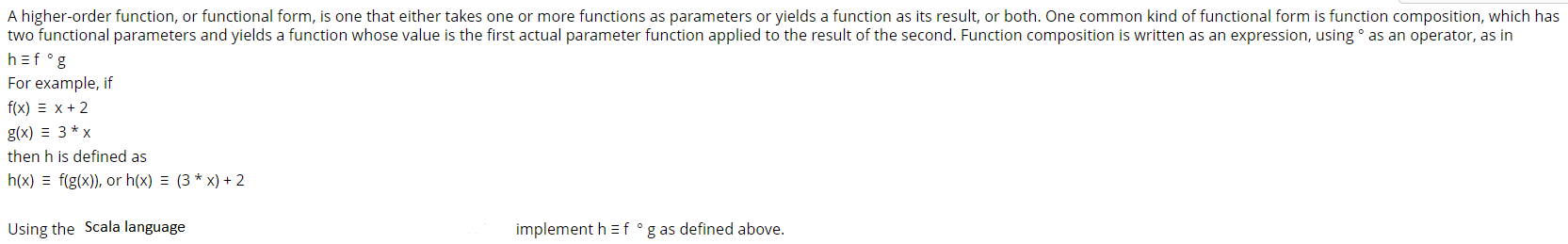 Solved h≡f∘∘ For example, if f(x)≡x+2g(x)≡3∗x then h is | Chegg.com