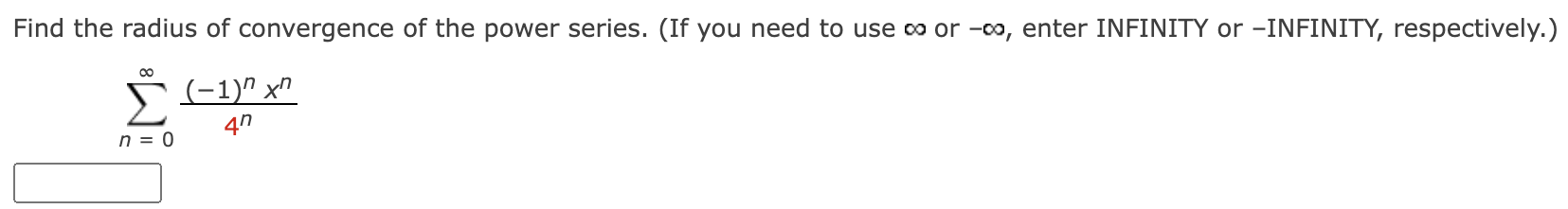 Solved Find the radius of convergence of the power series. | Chegg.com