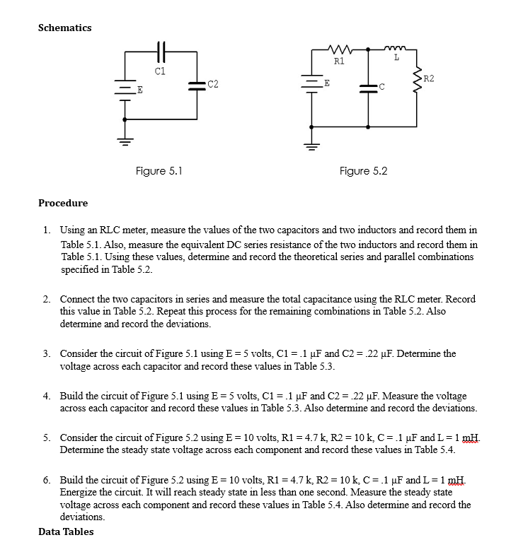 Solved Schematics Figure 5.1 Figure 5.2 Procedure 1. Using | Chegg.com