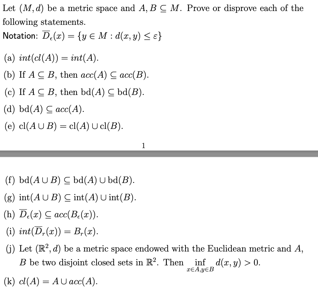 Solved Let (M,d) be a metric space and A,B⊆M. Prove or | Chegg.com