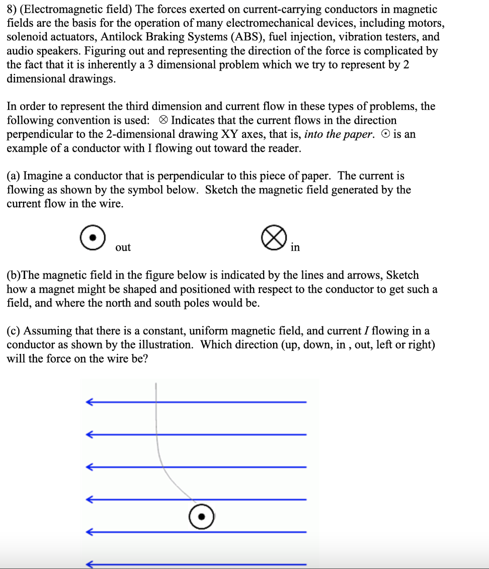 Solved 8 Electromagnetic Field The Forces Exerted On