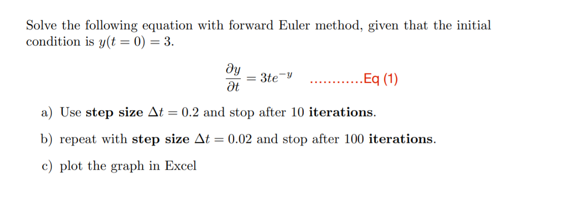 Solved Solve the following equation with forward Euler | Chegg.com