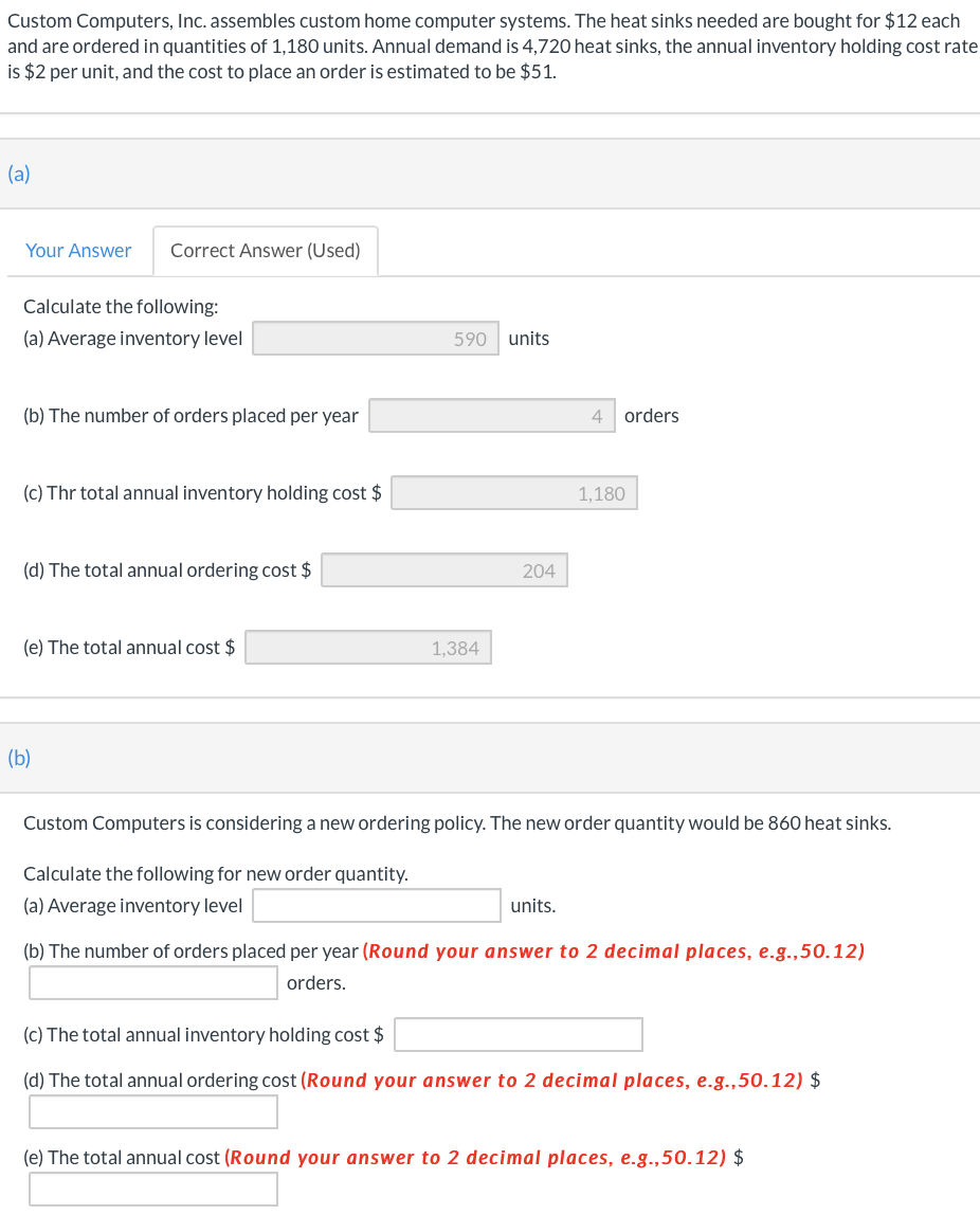 Solved Custom Computers, Inc. assembles custom home computer | Chegg.com