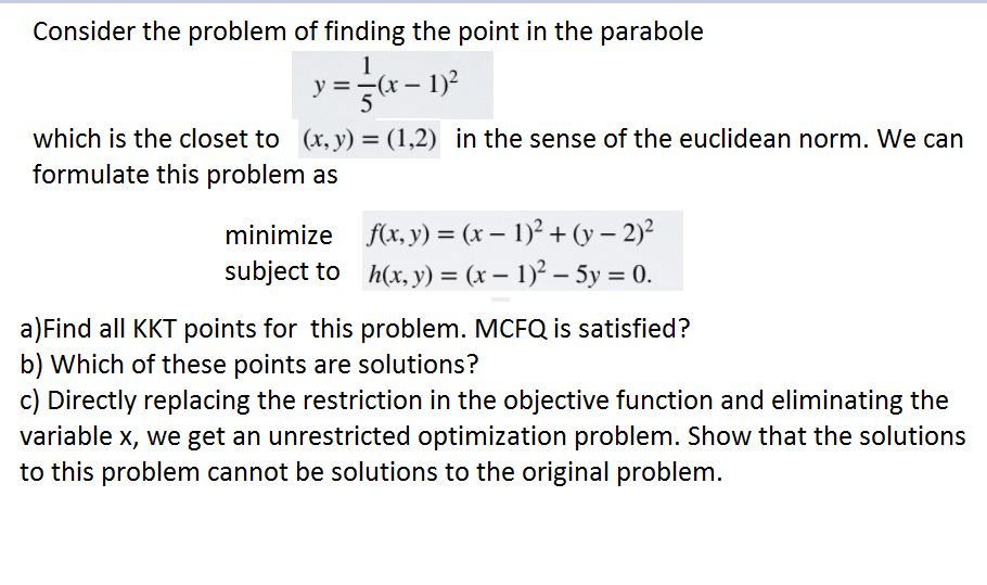 Solved Consider the problem of finding the point in the | Chegg.com