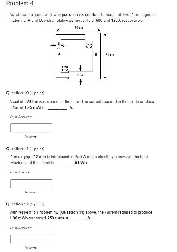 Solved Problem 4As shown, a core with a square cross-section | Chegg.com